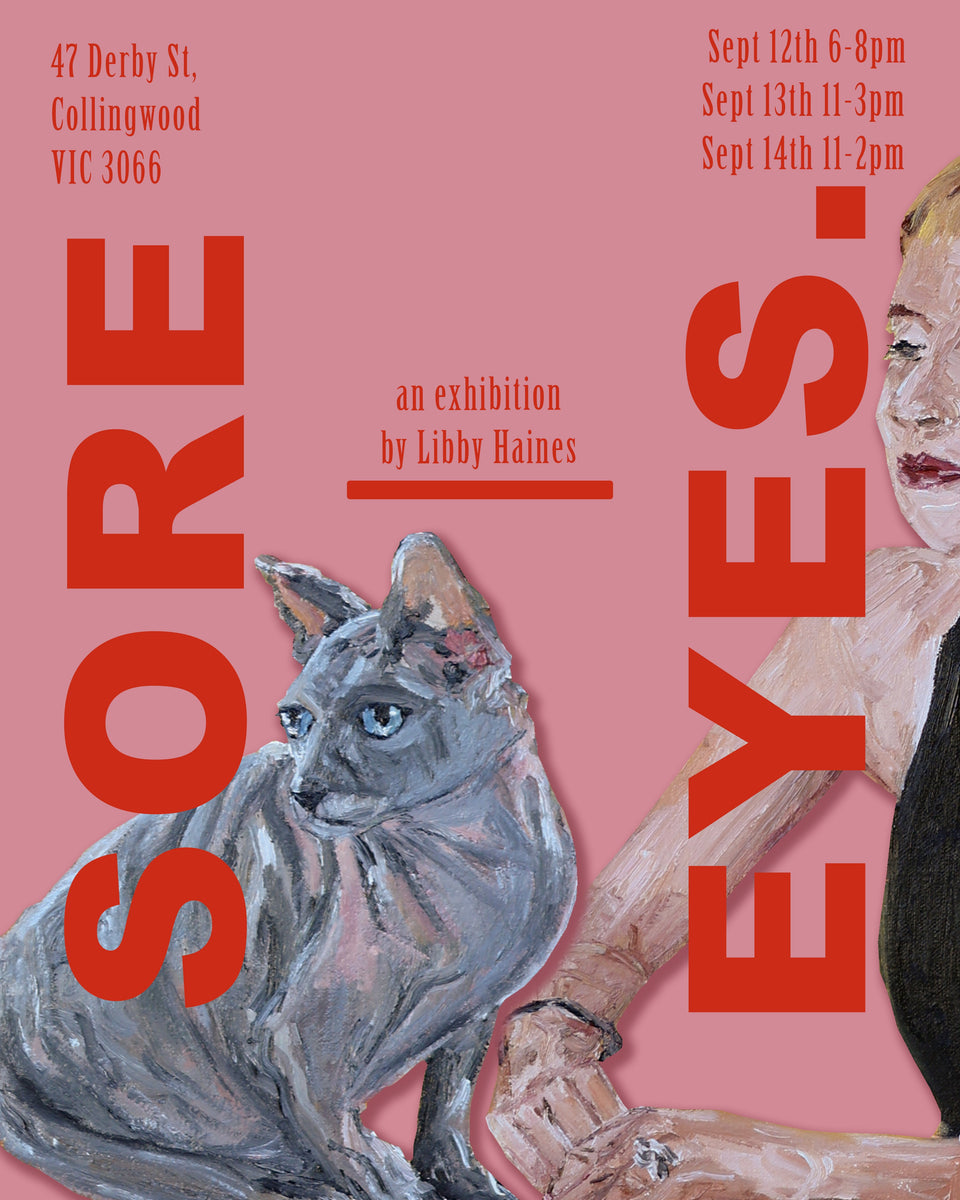 SORE EYES – Libby Haines Art